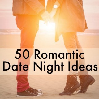50 Romantic Date Night Ideas - Beauty Through Imperfection